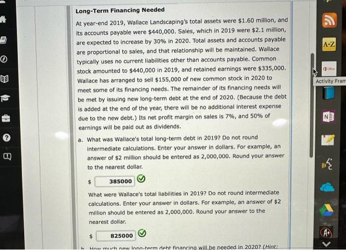 Solved Long-Term Financing Needed At year-end 2019, Wallace | Chegg.com