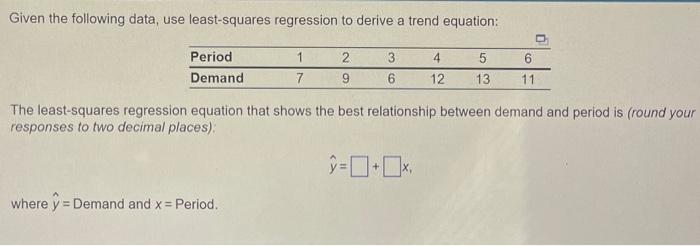Solved Given the following data, use least-squares | Chegg.com