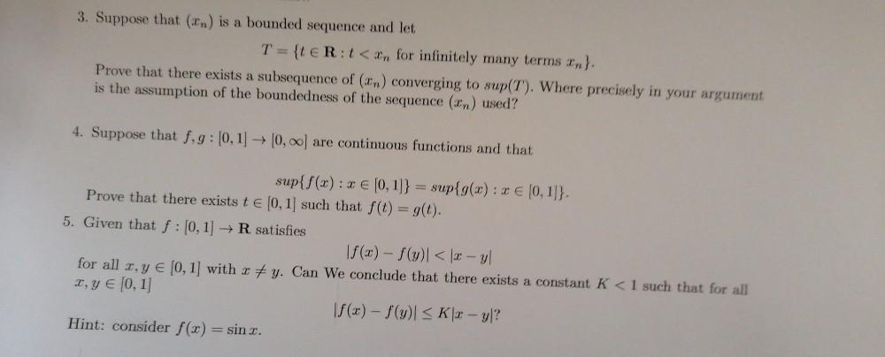 Solved 3. Suppose that (xn) is a bounded sequence and let T | Chegg.com