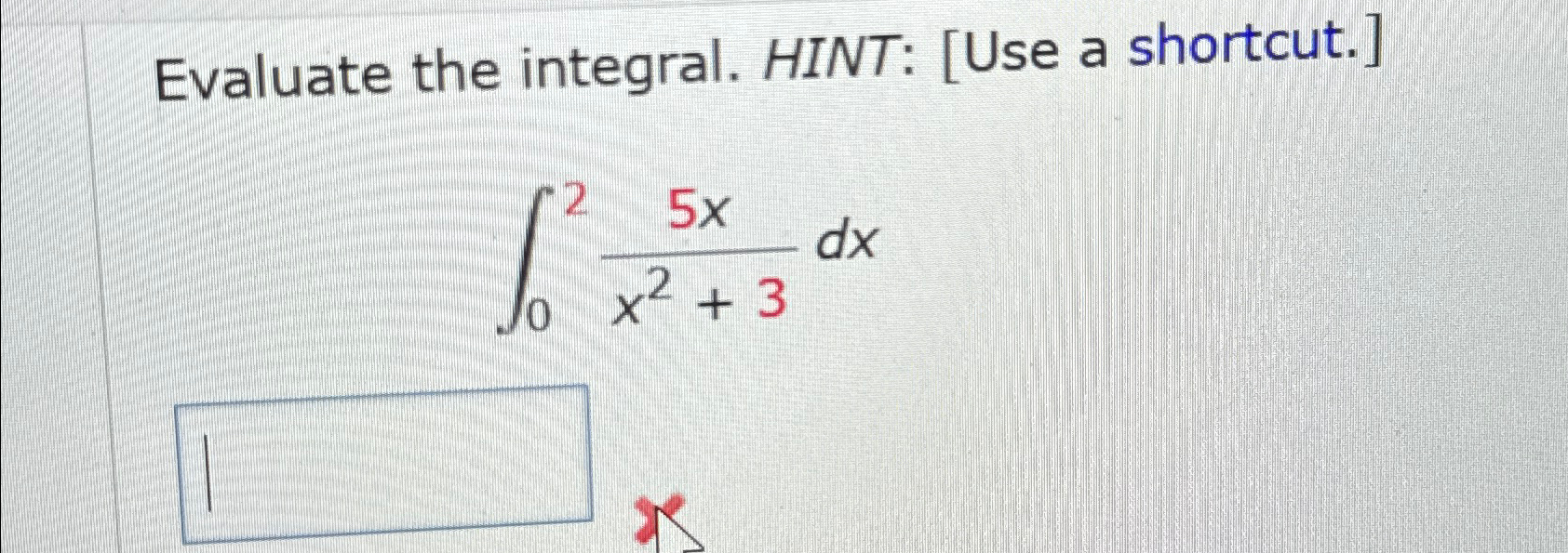Solved Evaluate the integral. HINT: [Use a | Chegg.com