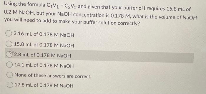 Solved Using the formula C1 V1=C2 V2 and given that your | Chegg.com