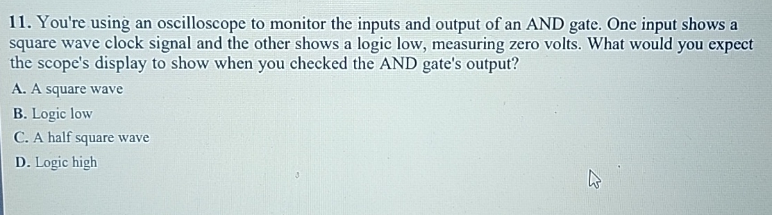 Solved You're using an oscilloscope to monitor the inputs | Chegg.com