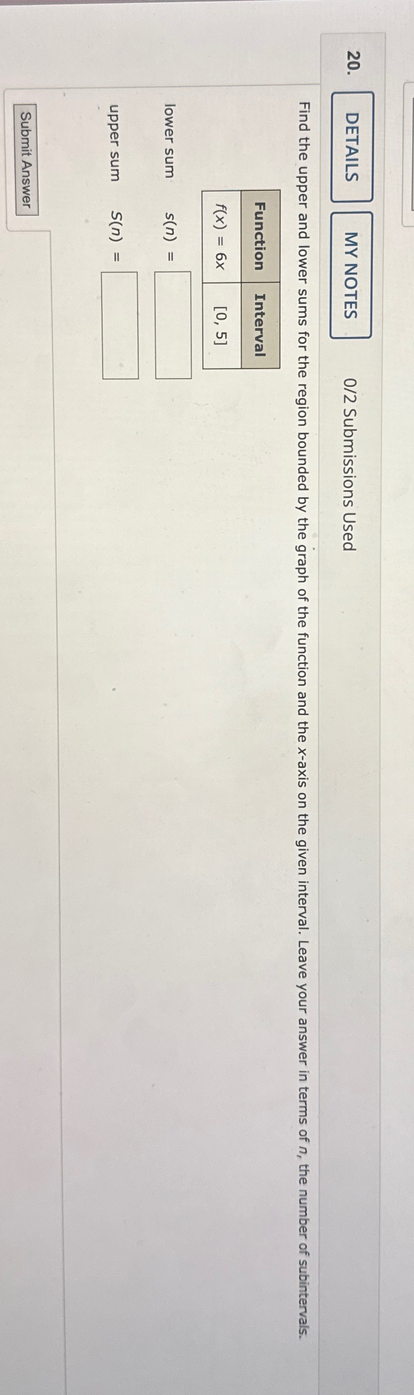 Solved 02 ﻿Submissions UsedFind the upper and lower sums for | Chegg.com