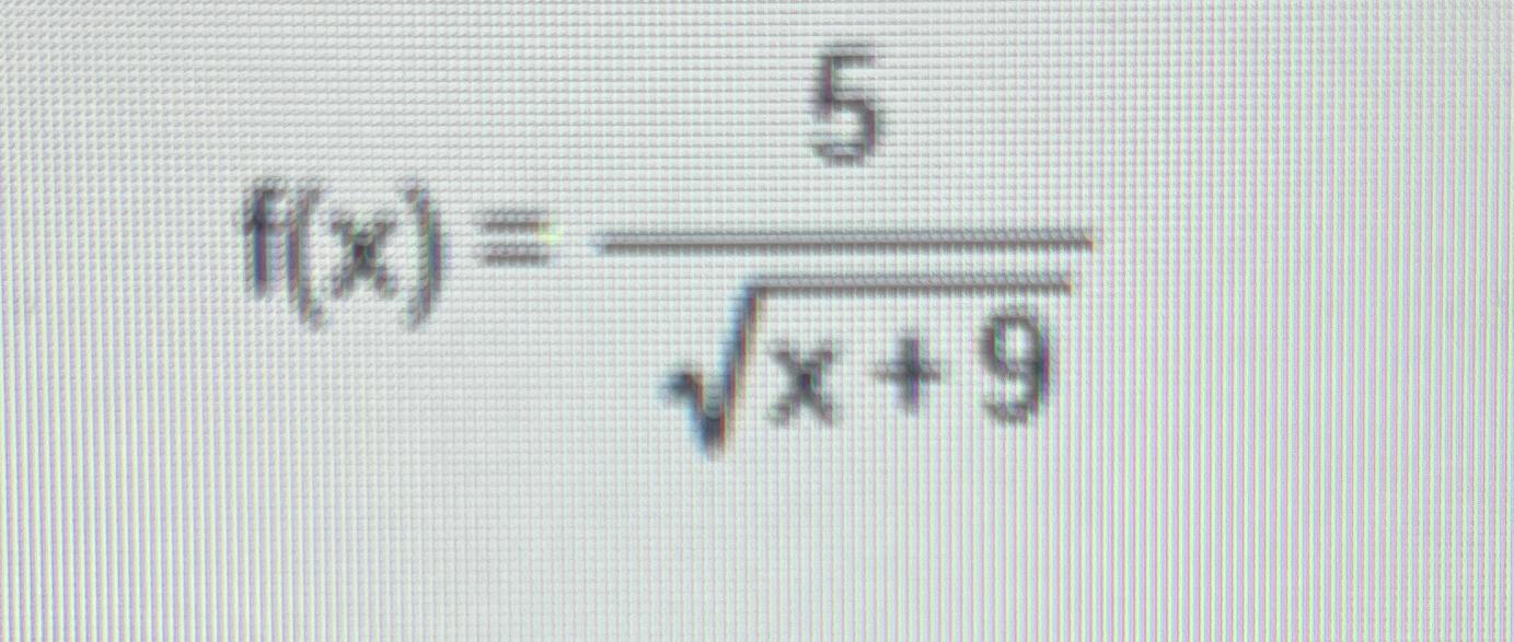 Solved f(x)=5x+92Find the domain | Chegg.com