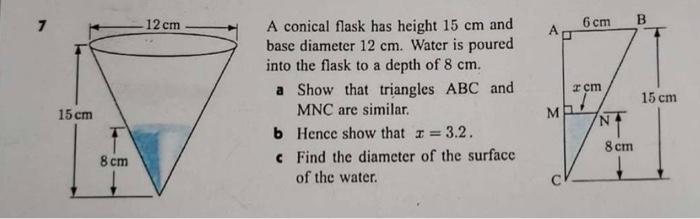 Solved A conical flask has height 15 cm and base diameter 12 | Chegg.com