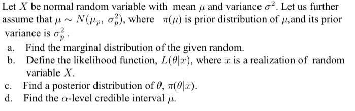 Solved Let X be normal random variable with mean μ and | Chegg.com
