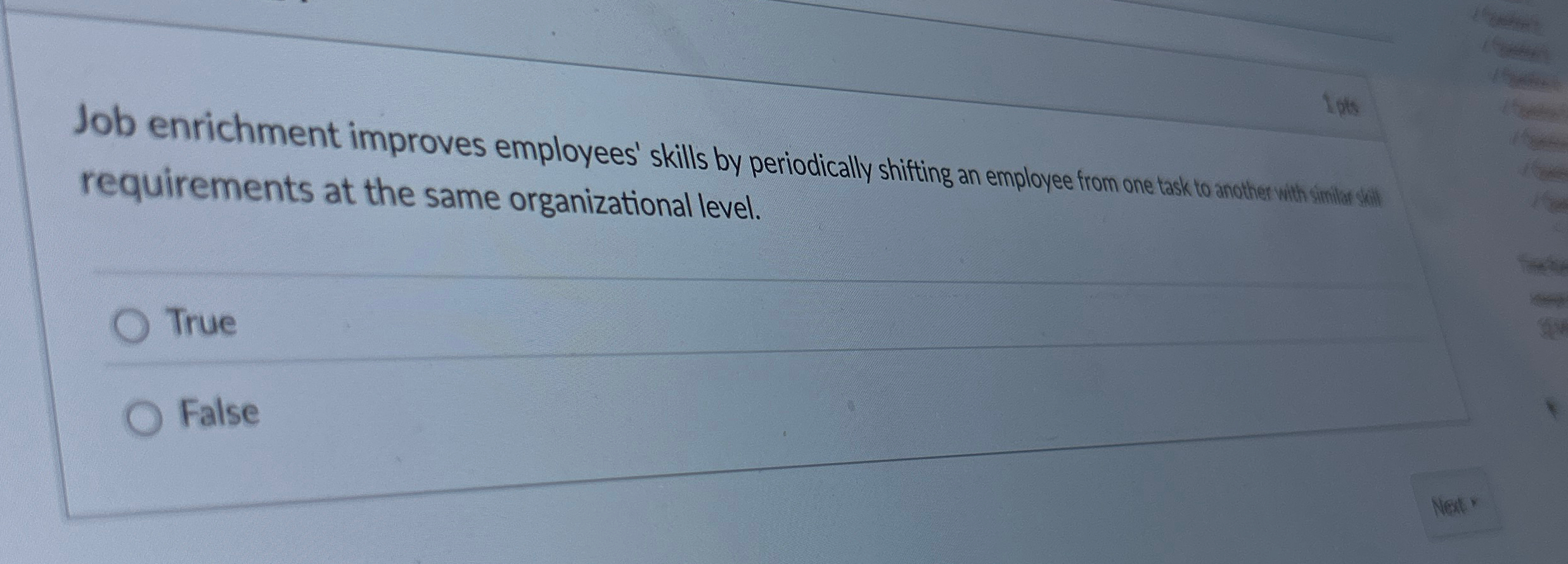 Solved Job enrichment improves employees' skills by | Chegg.com