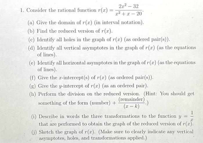 Solved 1. Consider the rational function r(x) = 2x² - 32 | Chegg.com