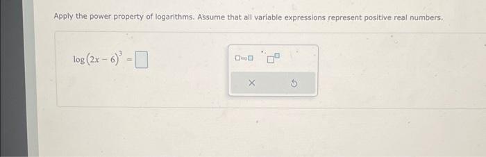 Solved Apply the power property of logarithms. Assume that | Chegg.com