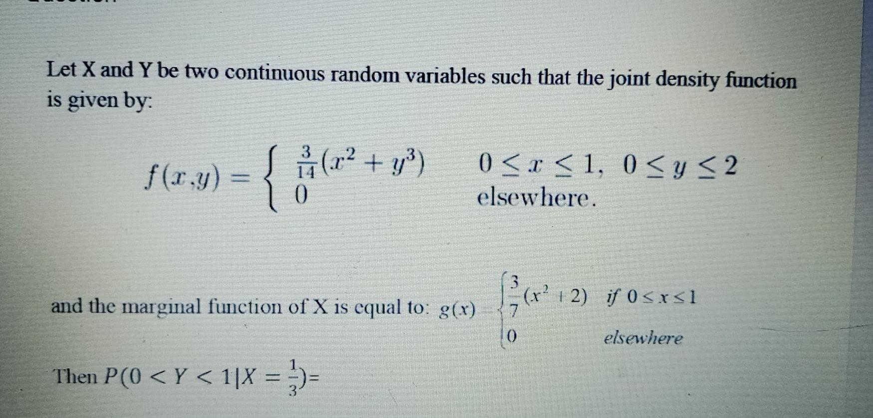 Solved Let X and Y be two continuous random variables such | Chegg.com