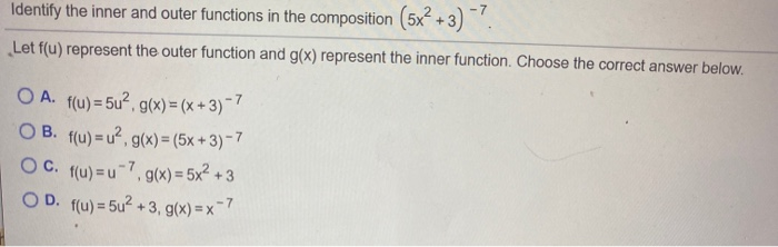 Solved Identify the inner and outer functions in the | Chegg.com
