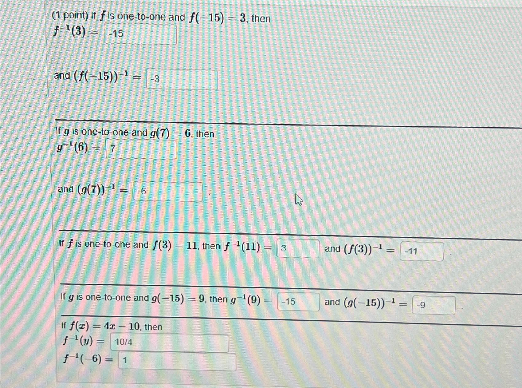 Solved (1 ﻿point) ﻿if f ﻿is one-to-one and f(-15)=3, | Chegg.com