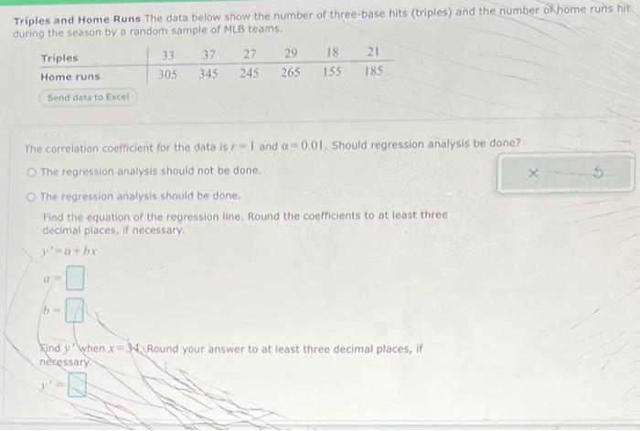 Solved Triples and Home Runs The data below sthow the number | Chegg.com