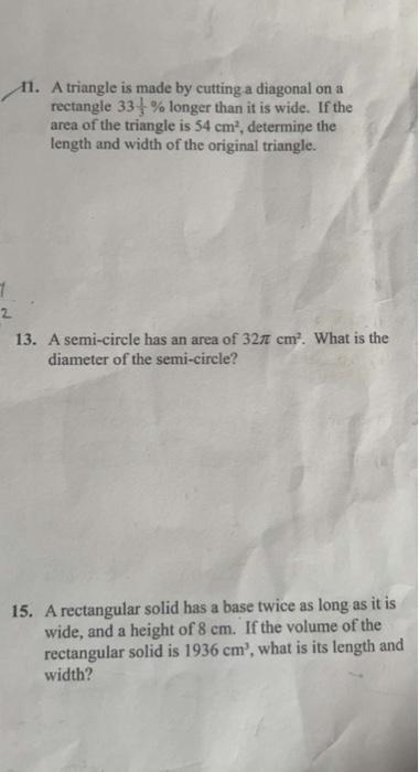 Solved 11. A triangle is made by cutting a diagonal on a | Chegg.com