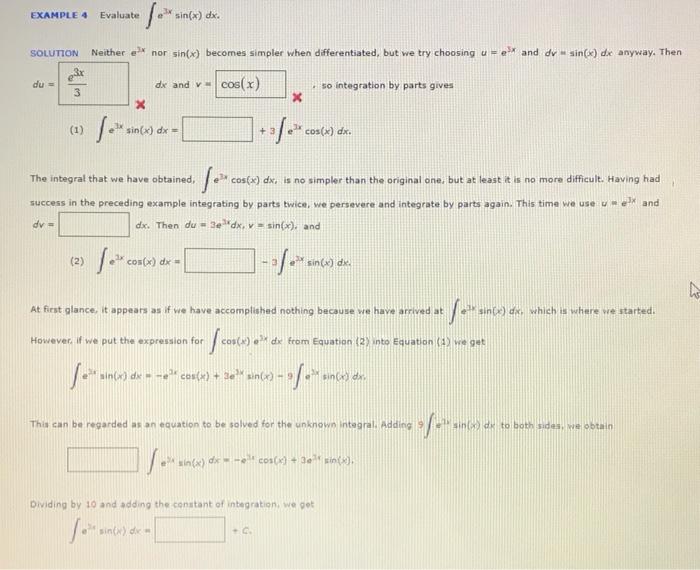 Solved EXAMPLE 4 Evaluate sin(x) dx. SOLUTION Neither e nor | Chegg.com
