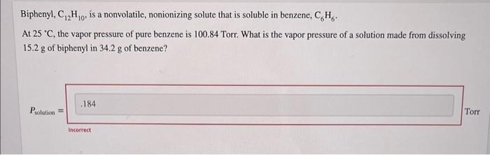 Solved Biphenyl, C12H10, is a nonvolatile, nonionizing | Chegg.com