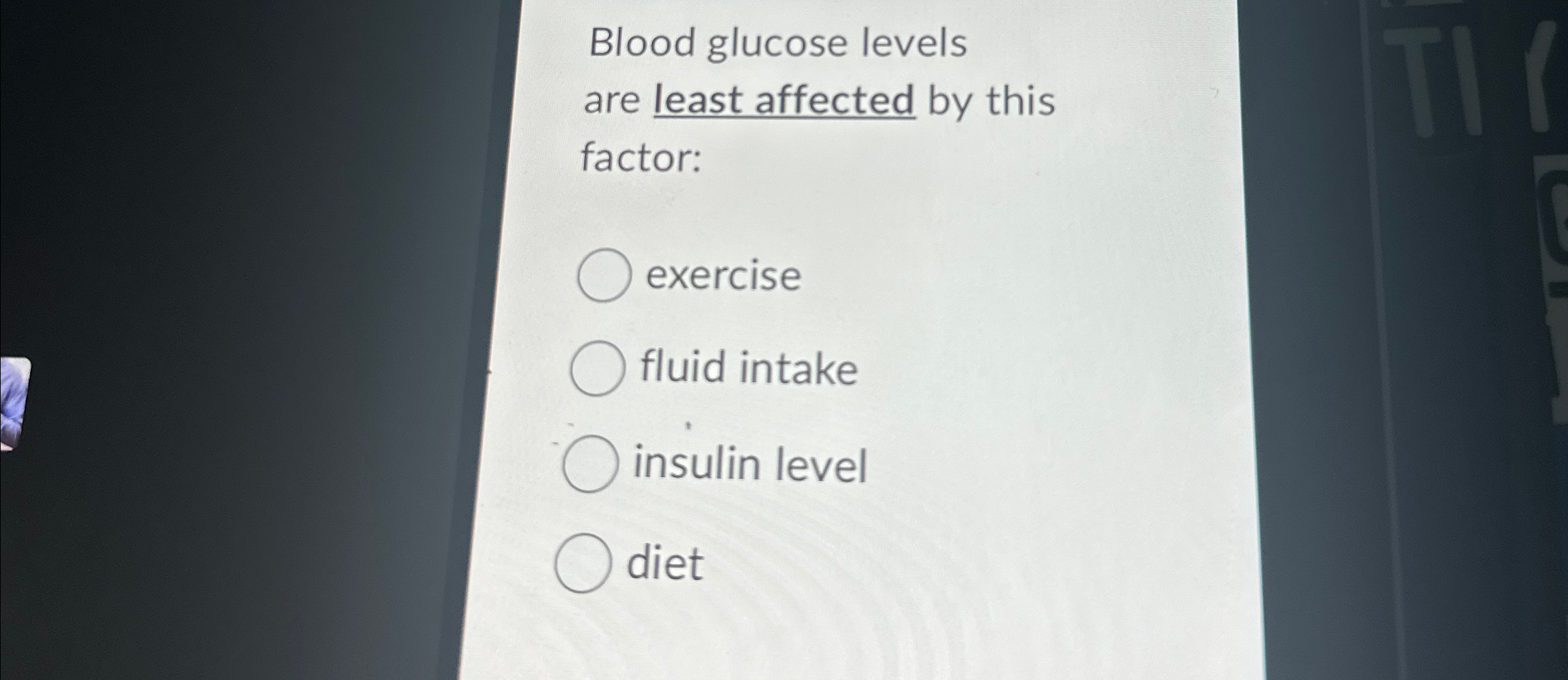 Solved Blood glucose levels are least affected by this | Chegg.com