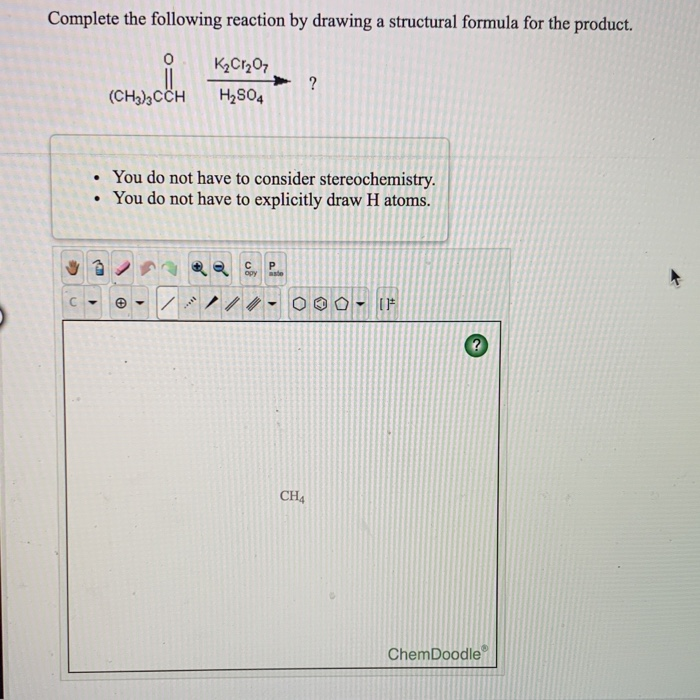 Solved Complete the following reaction by drawing a | Chegg.com