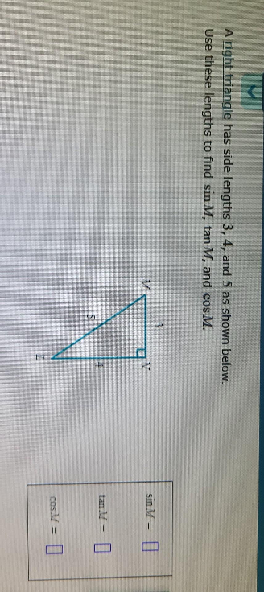 Solved A right triangle has side lengths 3, 4, and 5 as | Chegg.com