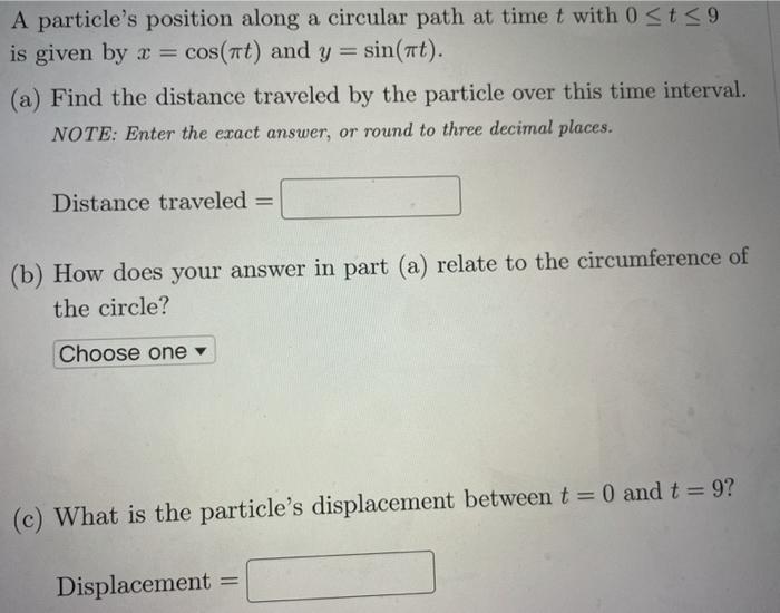 Solved A particle's position along a circular path at time t | Chegg.com