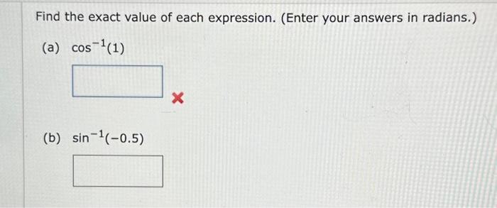 Solved Find the exact value of each expression. (Enter your | Chegg.com