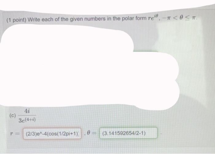 Solved (1 point) Write each of the given numbers in the | Chegg.com
