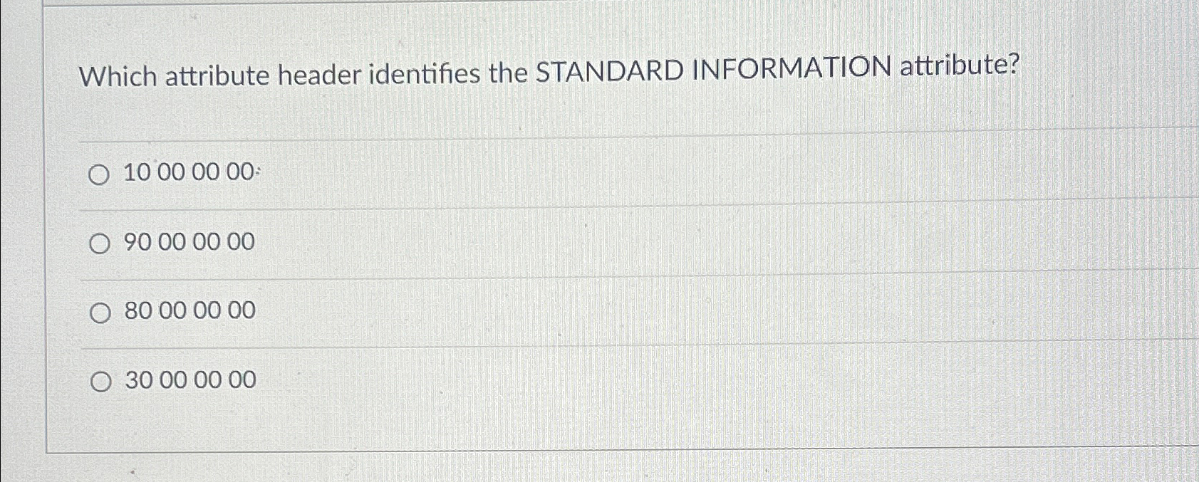 Solved Which attribute header identifies the STANDARD | Chegg.com