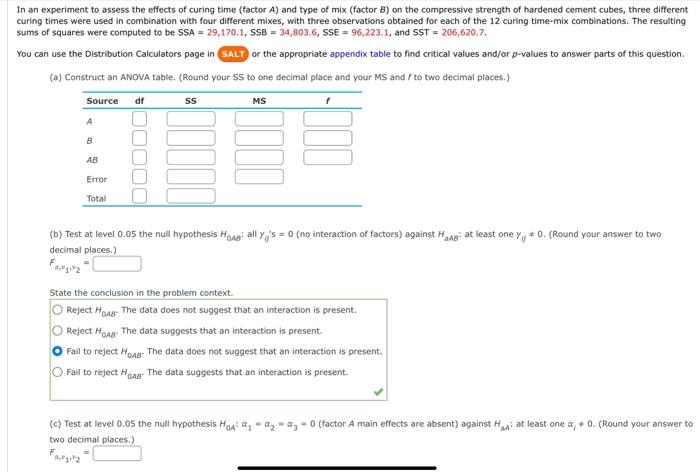 Solved n an experiment to assess the effects of curing time | Chegg.com