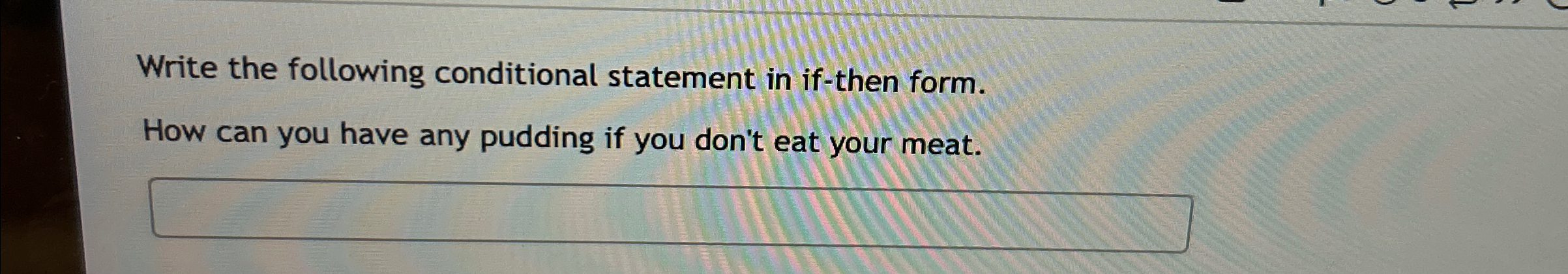 Solved Write The Following Conditional Statement In If Then 2969