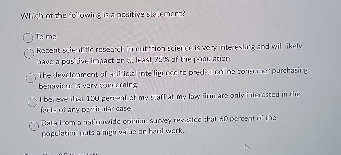 Solved Which of the following is a positive statement?To | Chegg.com