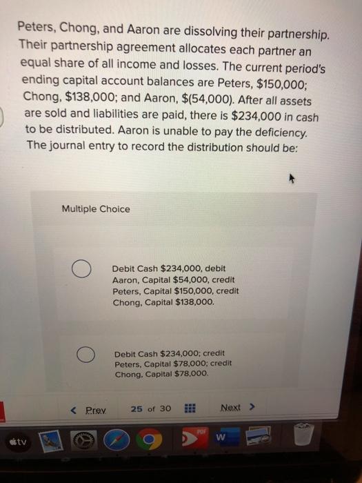 Solved Peters, Chong, and Aaron are dissolving their | Chegg.com