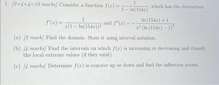 Solved 1. Consider a function f(x) = = ƒ'(x) = 1 x(1 - | Chegg.com