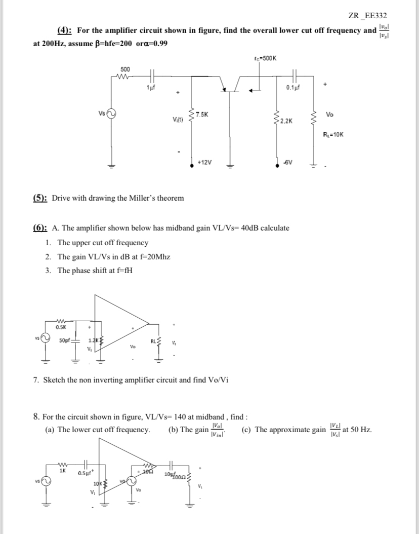 Solved ZR _EE332(4): For the amplifier circuit shown in | Chegg.com