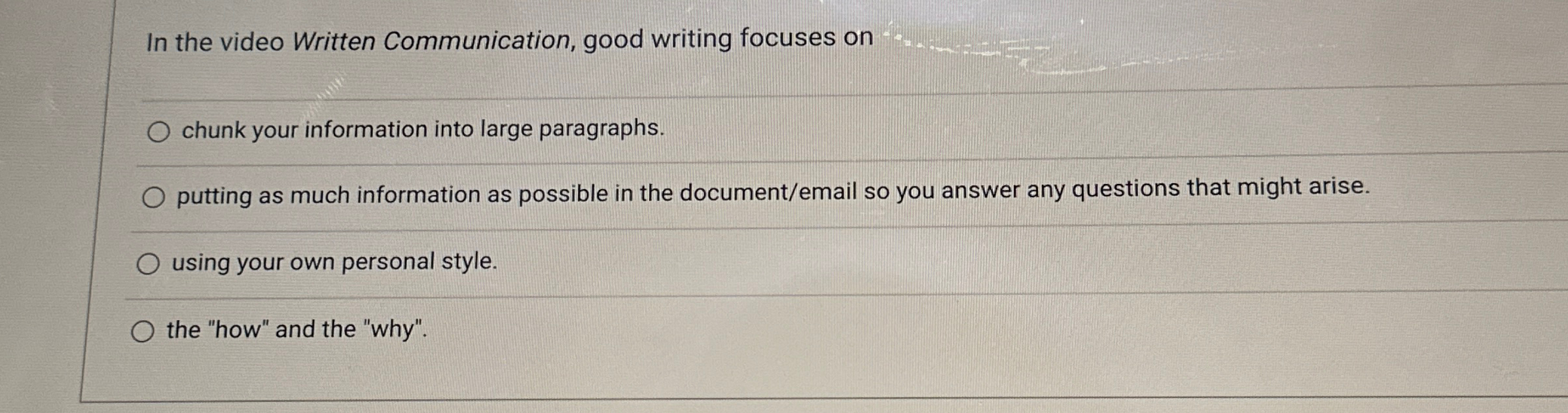 Solved In the video Written Communication, good writing | Chegg.com