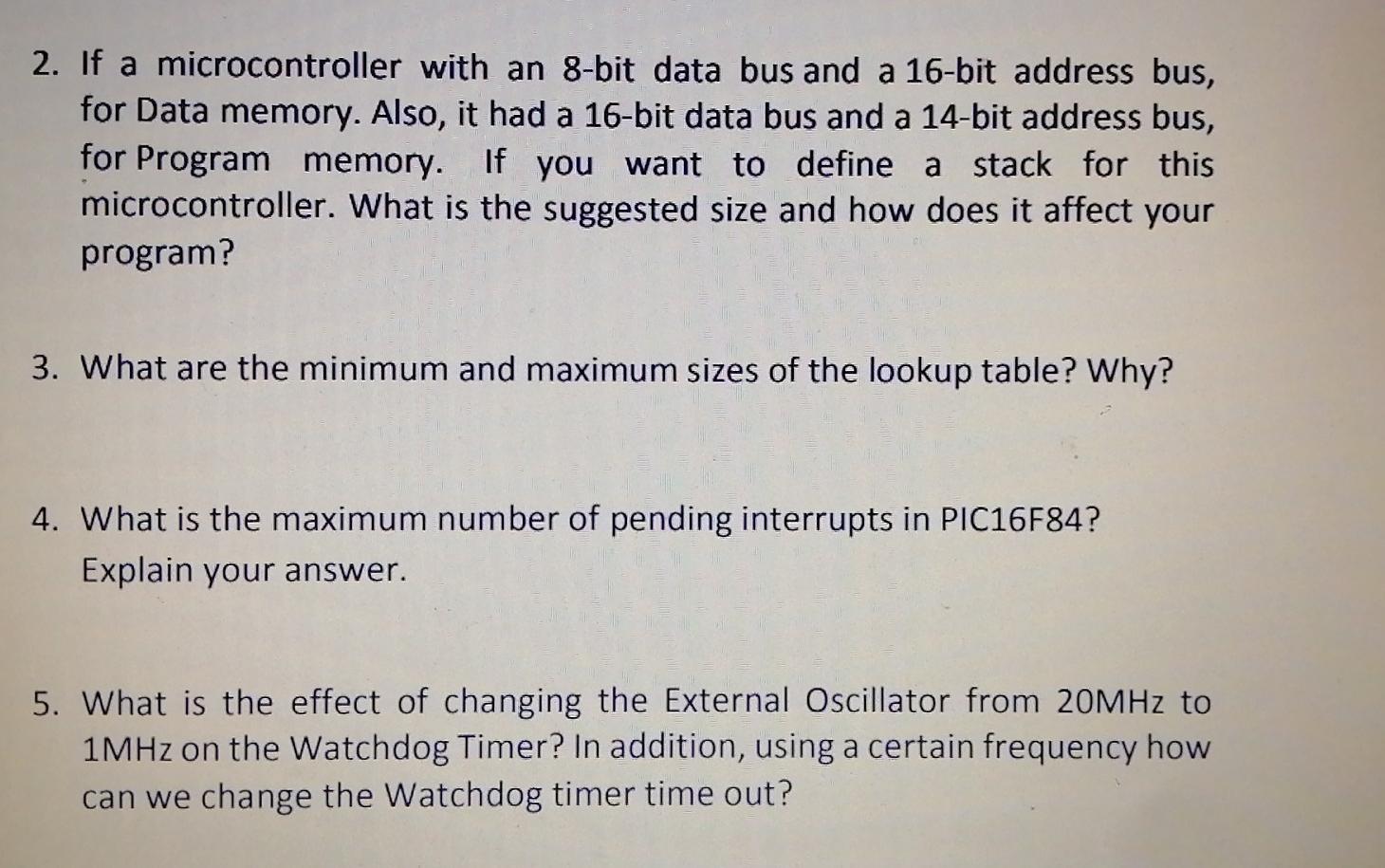 Solved 2. If a microcontroller with an 8-bit data bus and a | Chegg.com