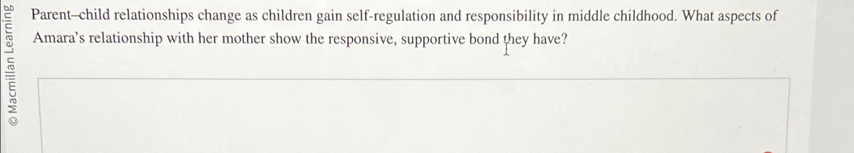 Solved Parent-child relationships change as children gain | Chegg.com