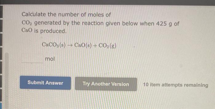 Solved Calculate the number of moles of CO2 generated by the | Chegg.com