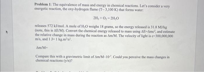 Solved Problem 1: The equivalence of mass and energy in | Chegg.com