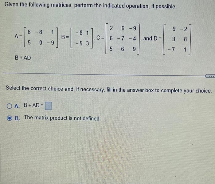 Solved Given the following matrices, perform the indicated | Chegg.com