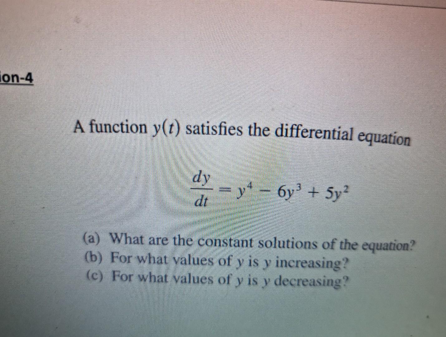 A function y(t) satisfies the differential equation | Chegg.com
