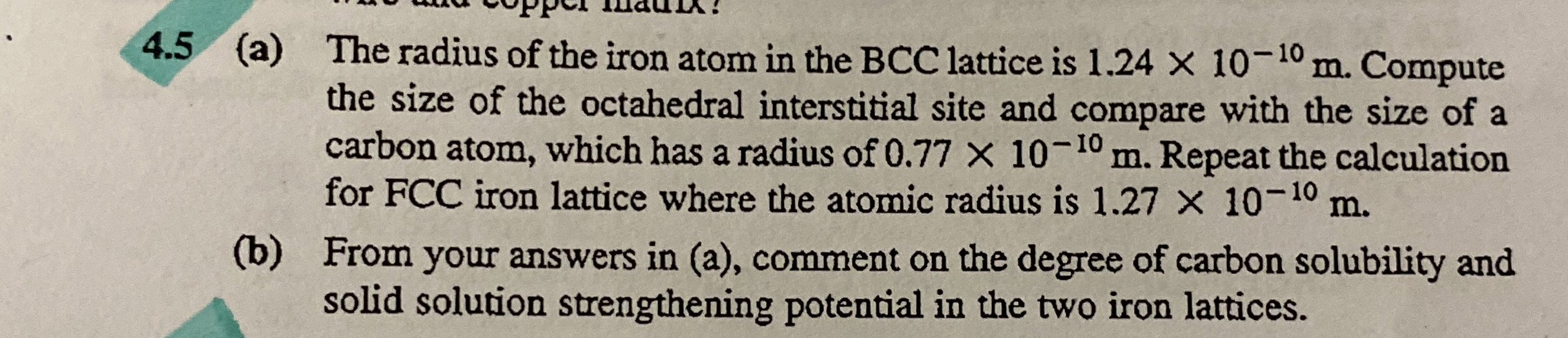 Solved 4.5 (a) ﻿The radius of the iron atom in the BCC | Chegg.com