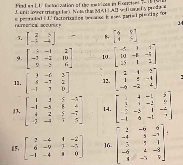 Solved #9 Find an LU factorization of the matrices in | Chegg.com