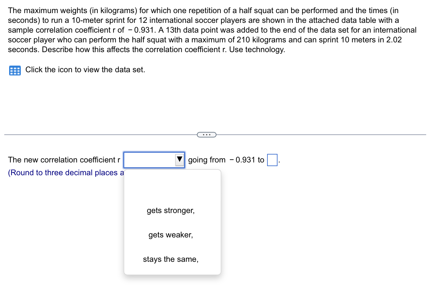 The maximum weights (in kilograms) ﻿for which one | Chegg.com