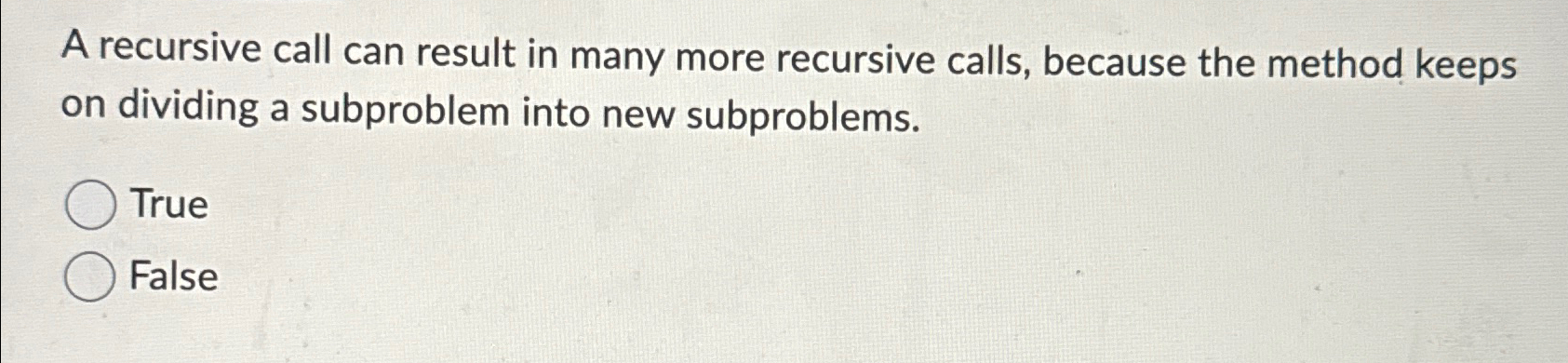 Solved A recursive call can result in many more recursive | Chegg.com