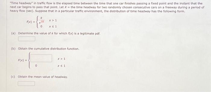 Solved Time headway" in traffic flow is the elapsed time | Chegg.com
