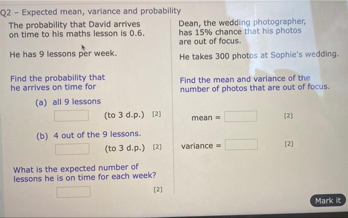 Solved Q2 - Expected mean, variance and probability The | Chegg.com
