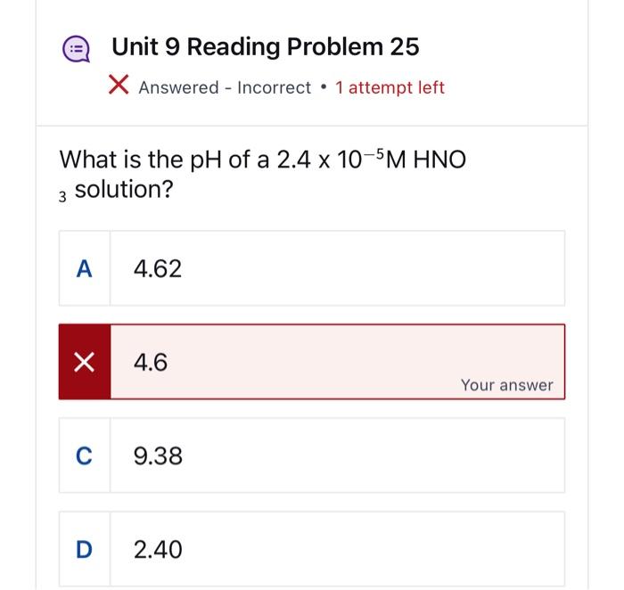 Solved What is the pH of a 2.4×10−5MHNO 3 solution? | Chegg.com