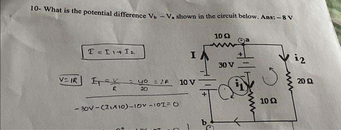 Solved 10- What is the potential difference Vb - Va shown in | Chegg.com