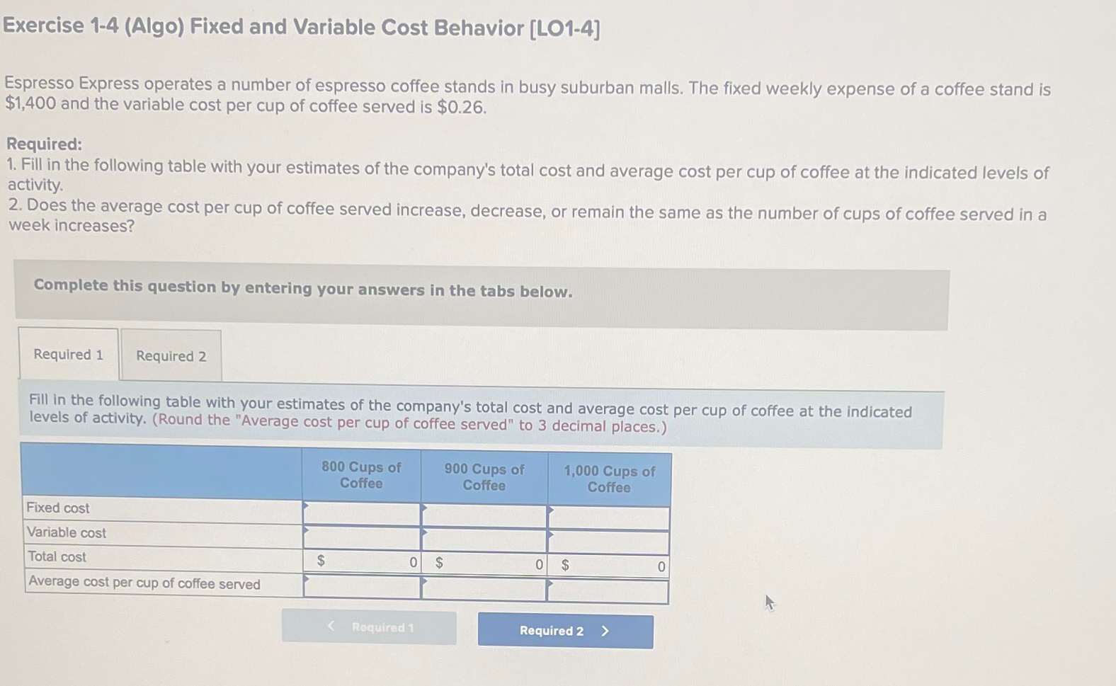 Solved Exercise 1-4 (Algo) ﻿Fixed and Variable Cost Behavior | Chegg.com