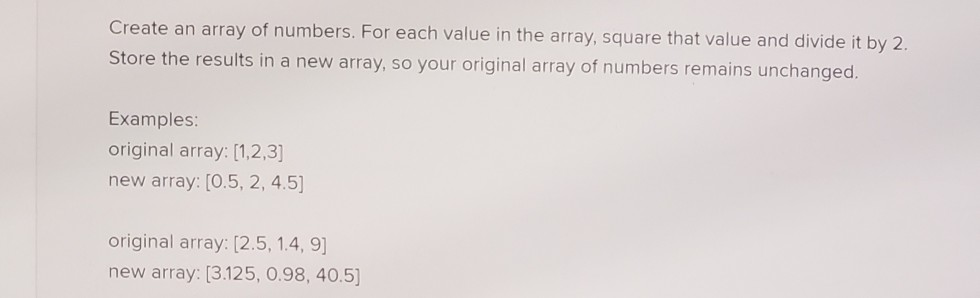 Solved Create an array of numbers. For each value in the | Chegg.com